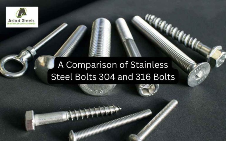 A Comparison of Stainless Steel Bolts 304 and 316 Bolts - Asiad Steels